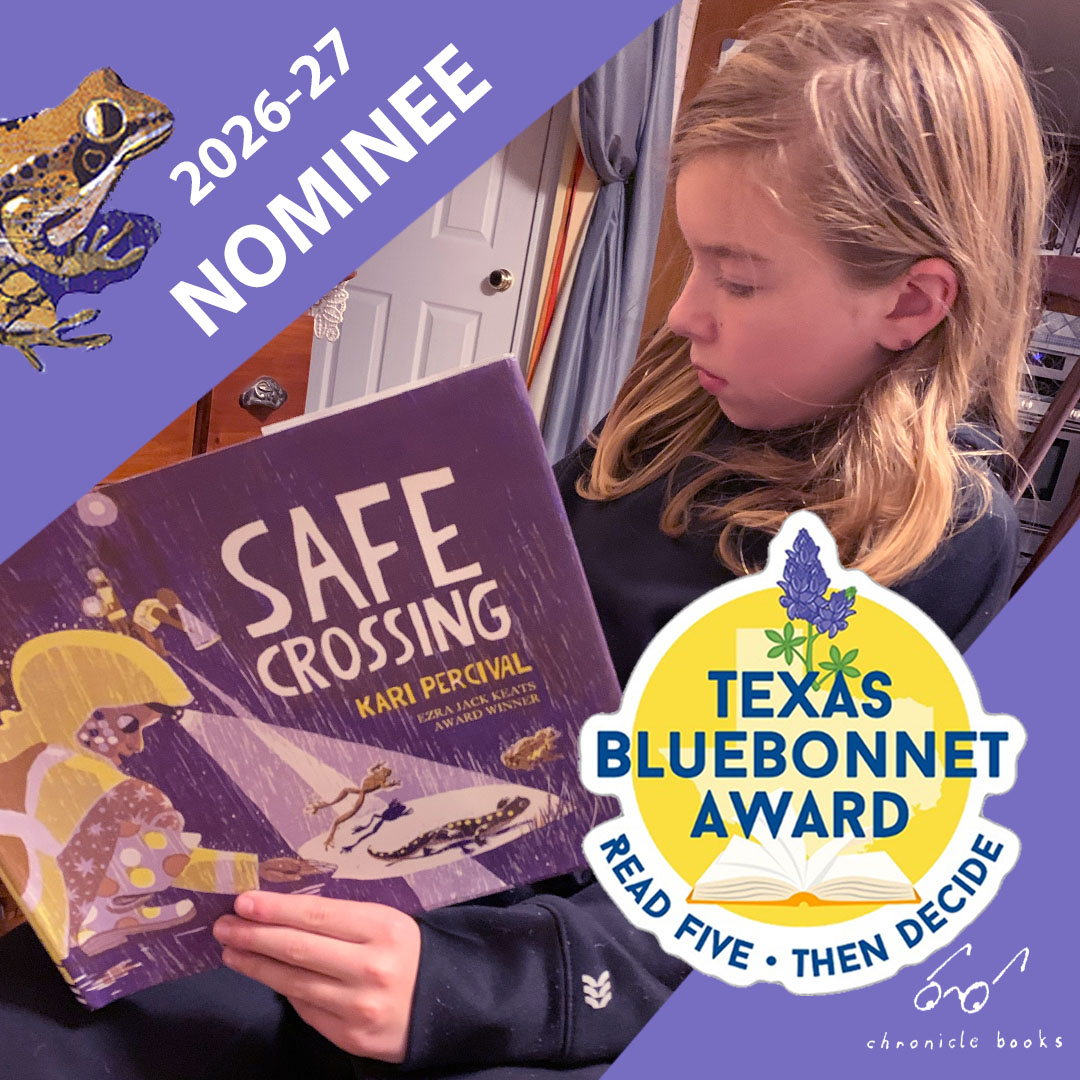 SAFE CROSSING on Texas Bluebonnet List – Kari Percival Words & Pictures
